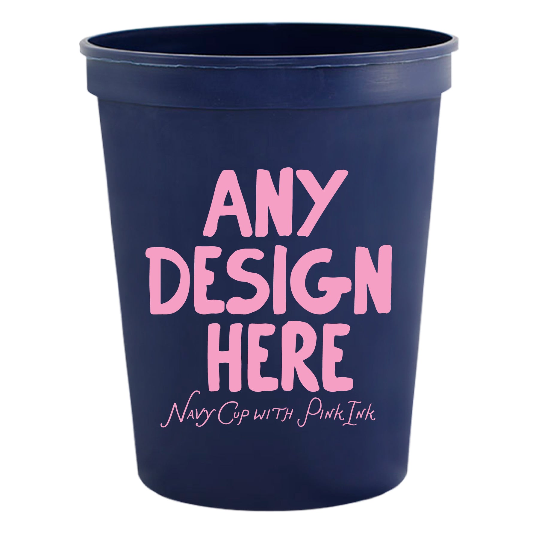 Custom Navy Stadium Cups with Pink Ink – SipHipHooray
