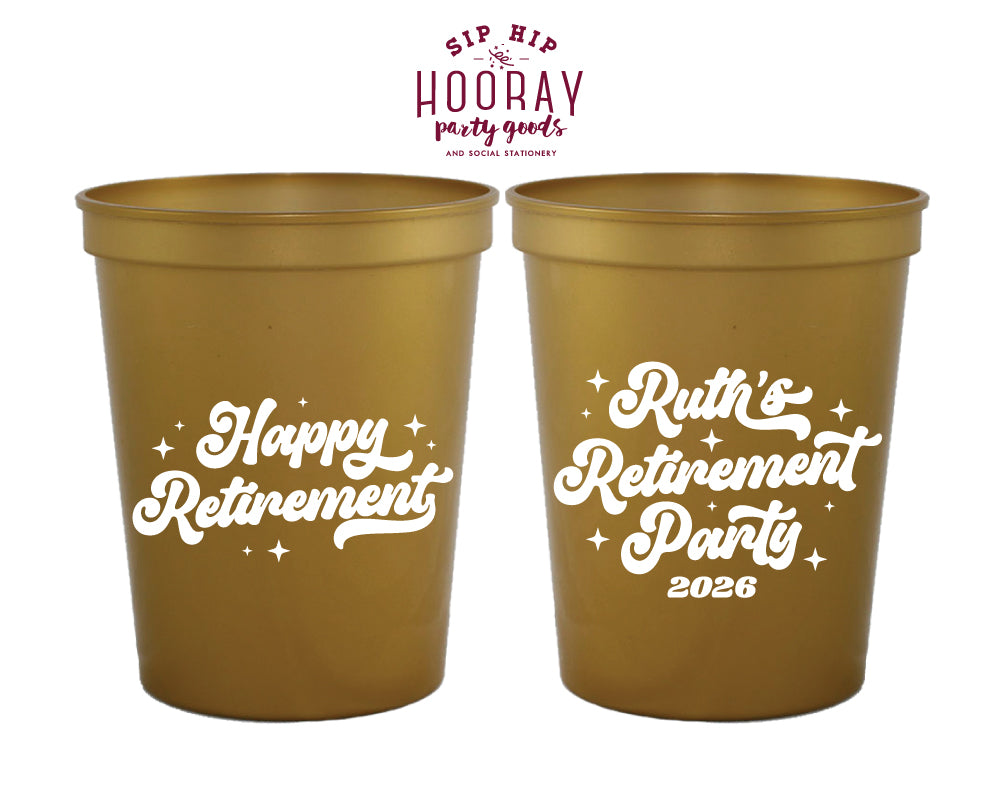 Groovy Retirement Party Custom Stadium Cups – SipHipHooray