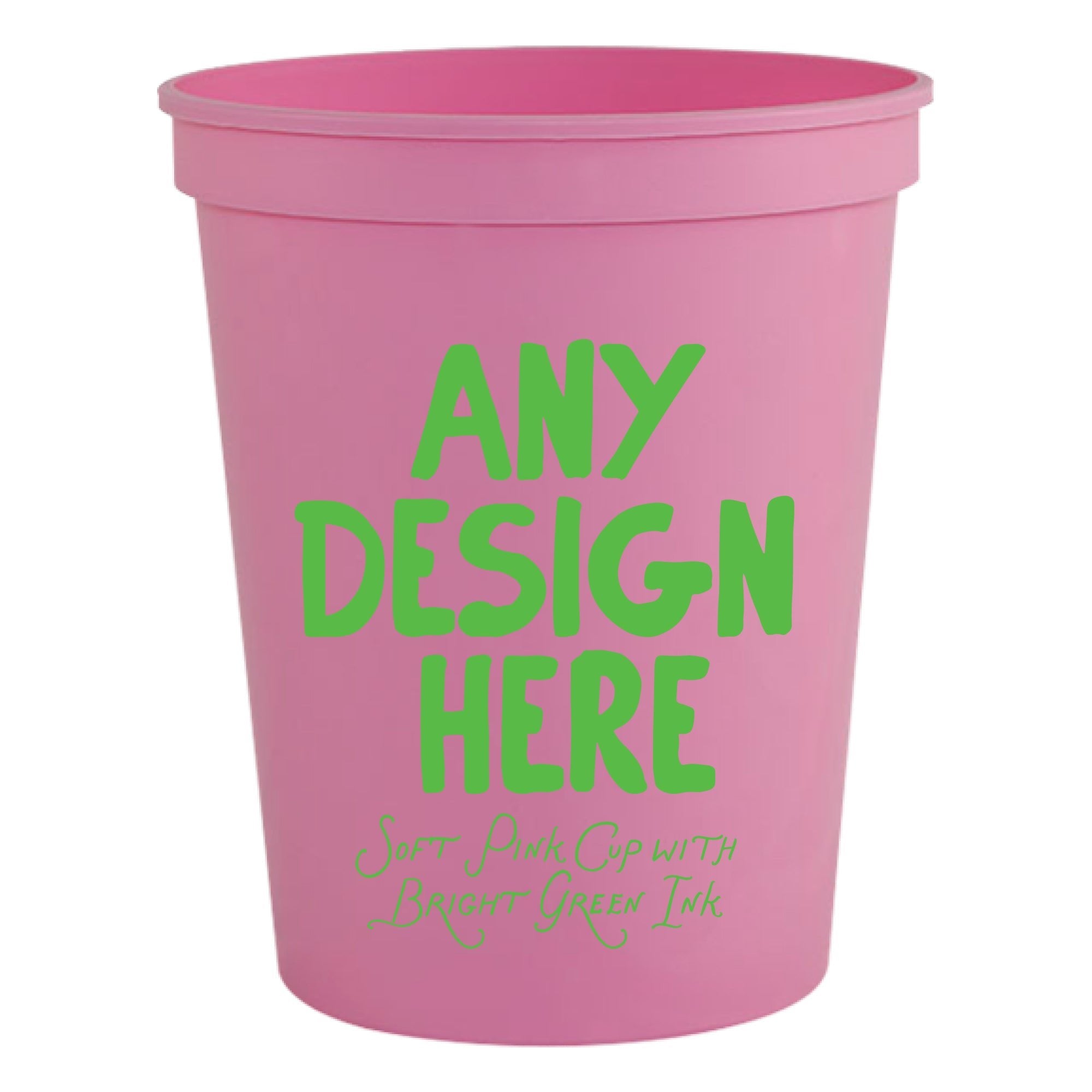Custom Soft Pink Stadium Cups with Green Ink – SipHipHooray